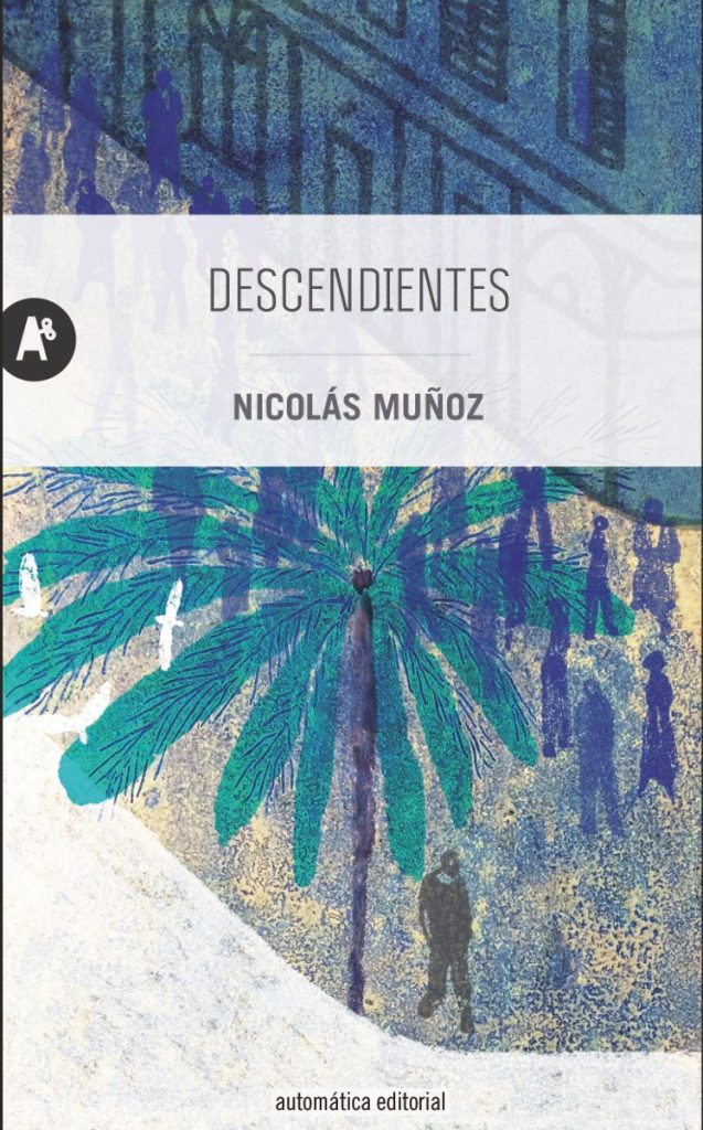 Descendientes de Nicolás Muñoz - Vadeletras - Libros y literatura